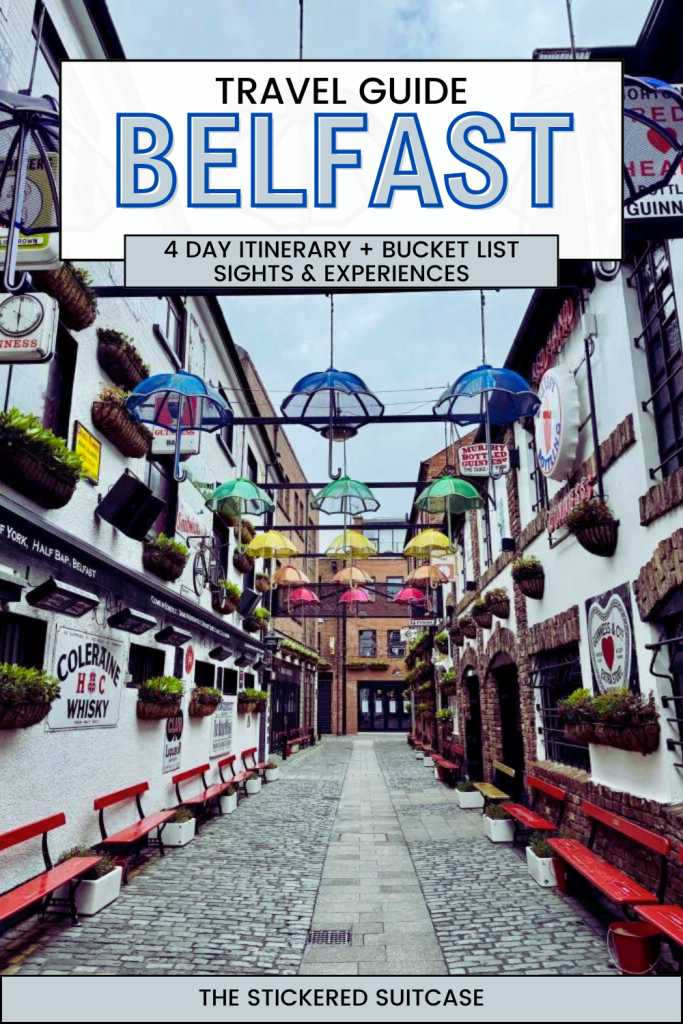 4 Day Itinerary For Belfast, Northern Ireland (Family Friendly) - The ...